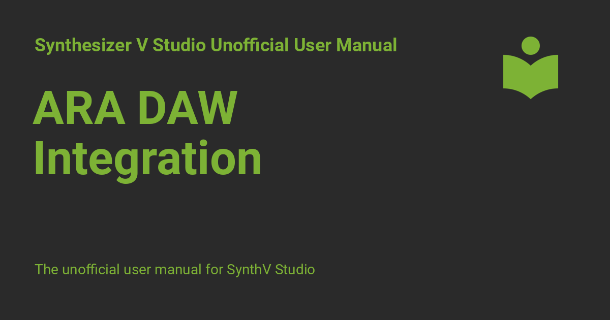 ARA DAW Integration - Synthesizer V Studio Unofficial User Manual