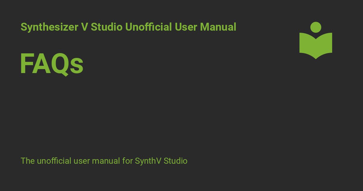 FAQs - Synthesizer V Studio Unofficial User Manual